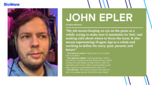 Developer Story: John Epler – BioWare Blog